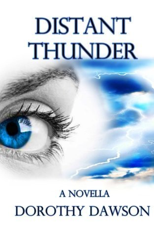 Distant Thunder by Dorothy Dawson (2015-07-03) by Dorothy Dawson ...