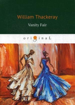 Vanity Fair by Thackeray William | Goodreads