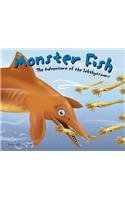Monster Fish: The Adventure Of The Ichthyosaurs by Michael Dahl | Goodreads