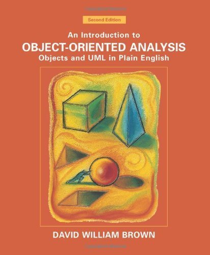 An Introduction to Object-Oriented Analysis: Objects and UML in Plain English 2nd edition by ...