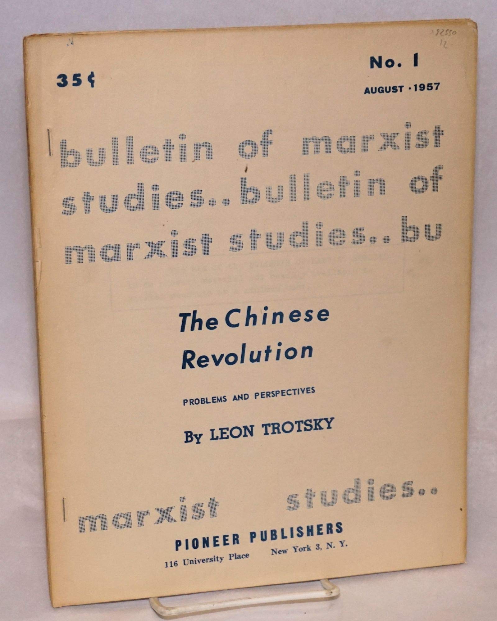 The Chinese revolution, problems and perspectives by Leon Trotsky ...