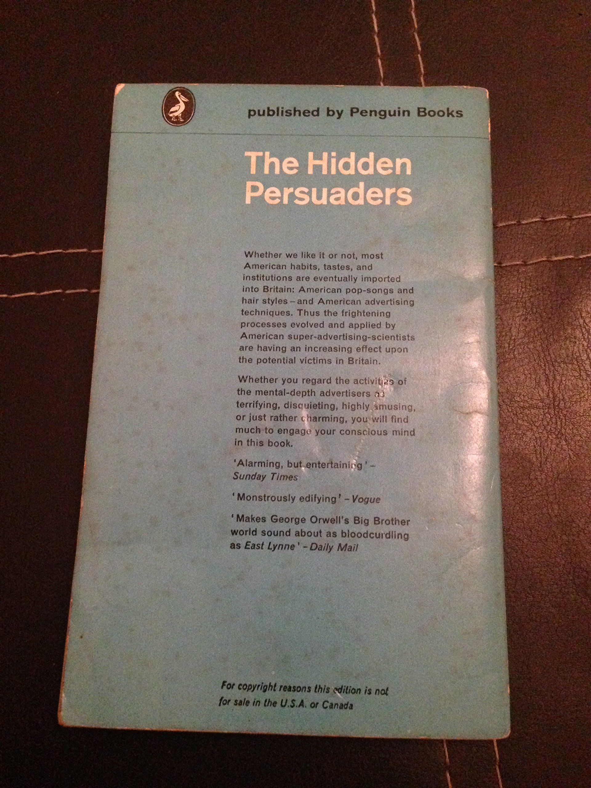 The Hidden Persuaders by Vance Packard by Vance Packard | Goodreads