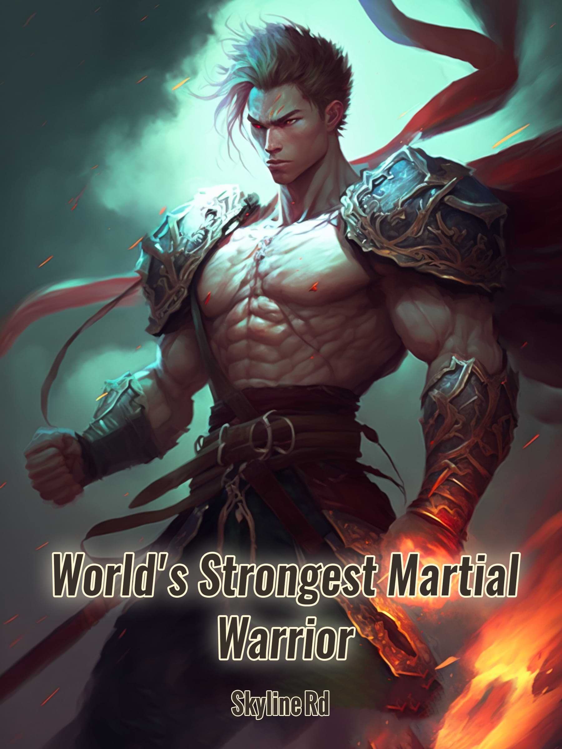 World's Strongest Martial Warrior: Epic Litrpg System Cultivation Book ...