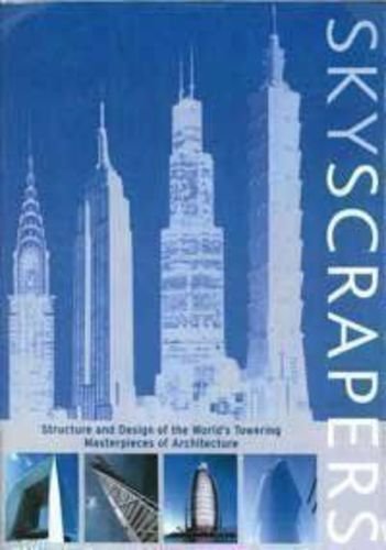 Skyscrapers: Fabulous Buildings That Reach for the Sky by Herbert ...