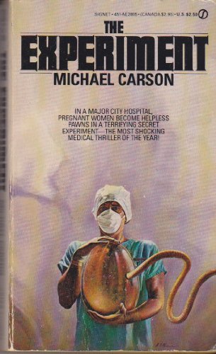 The Experiment by Michael Carson | Goodreads