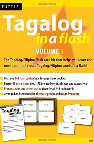 Tagalog in a Flash Kit Volume 1 (Tuttle Flash Cards) by Ed Lim by Ed ...