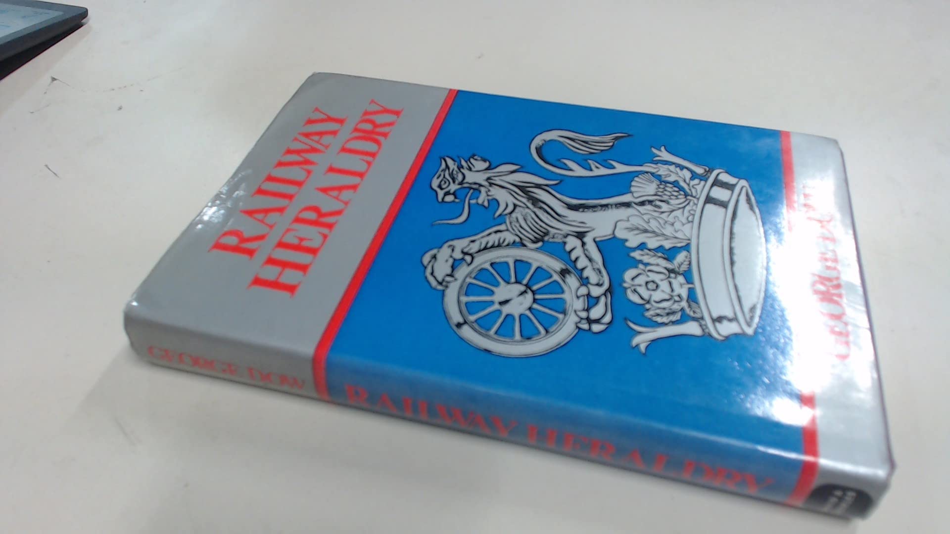 Railway heraldry and other insignia by George Dow | Goodreads