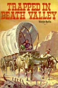 Trapped in Death Valley by Vinnie Ruffo | Goodreads