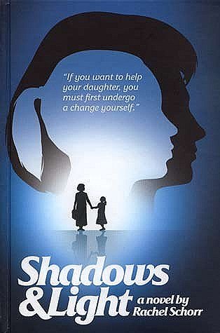 Shadows & Light by Rachel Schorr | Goodreads