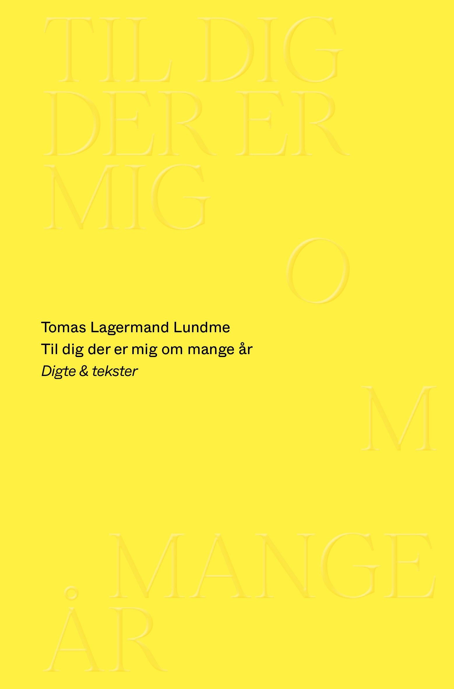 Til dig der er mig om mange år by Tomas Lagermand Lundme | Goodreads