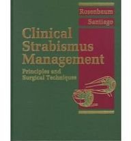 Clinical Strabismus Management: Principles and Surgical Techniques by ...