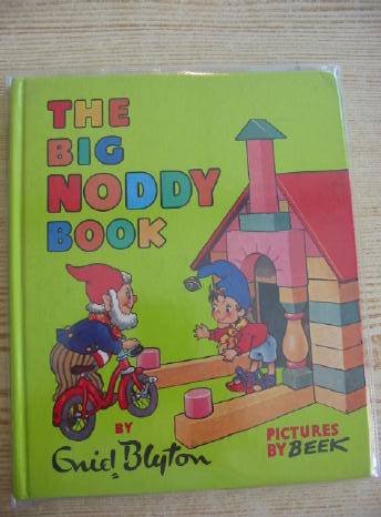 The Big Noddy Book by Enid Blyton | Goodreads
