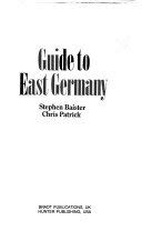 Guide to East Germany by Stephen Baister | Goodreads