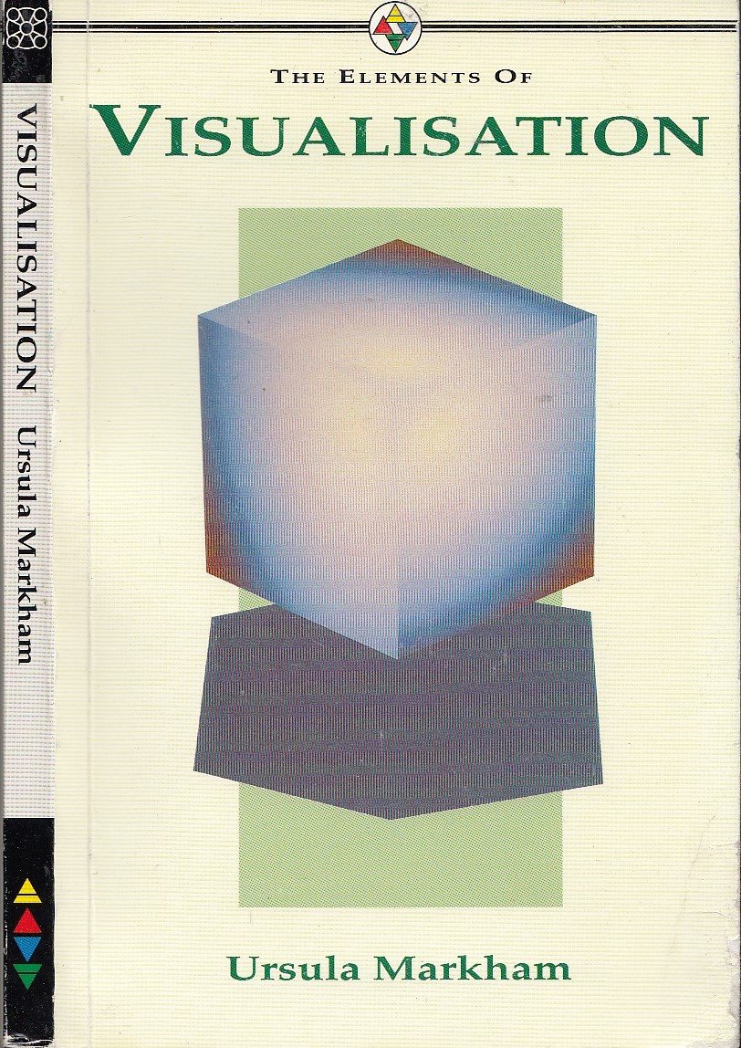 The Elements of Visualization by Ursula Markham | Goodreads