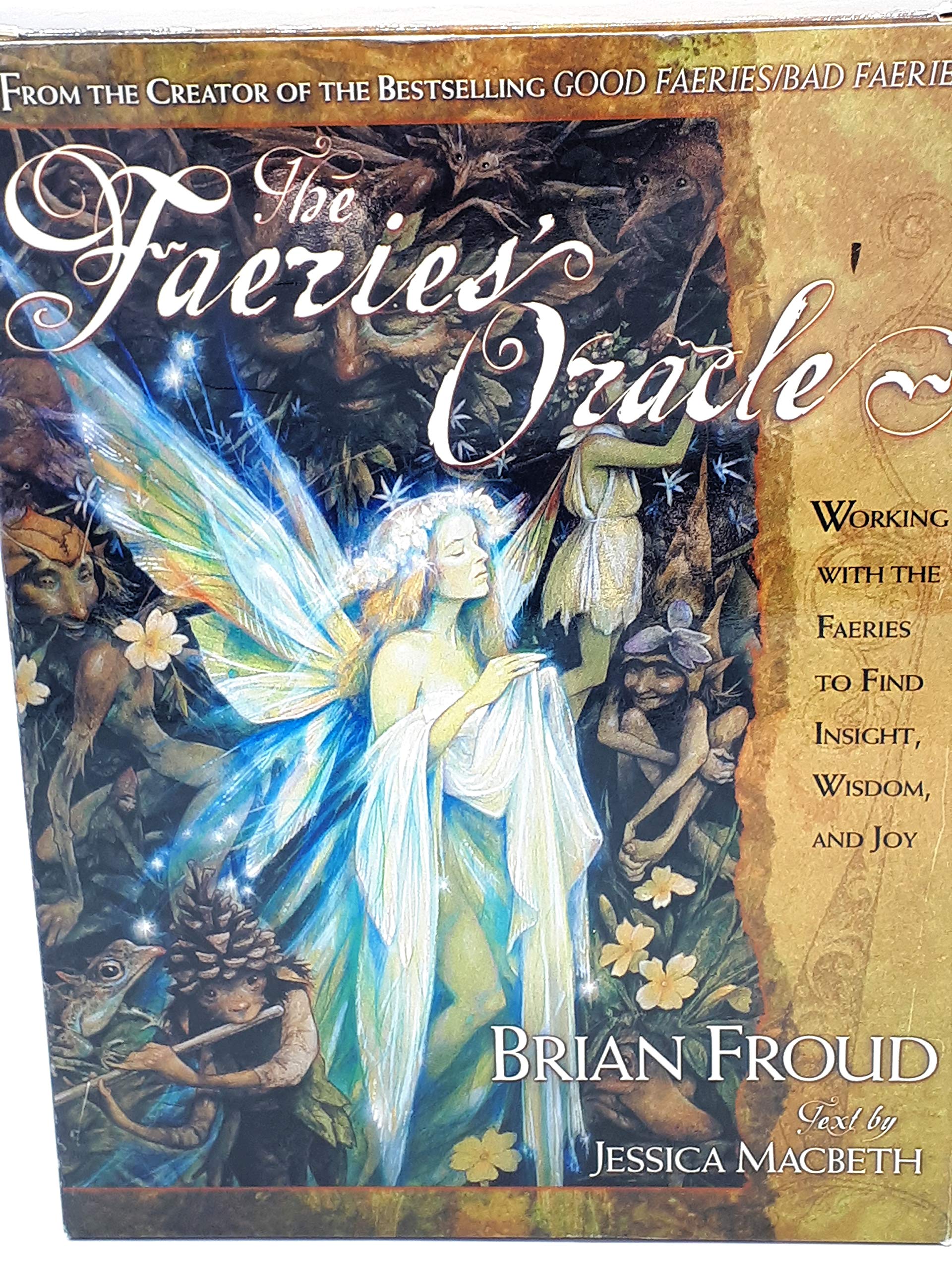 Faeries' Oracle by Brian Froud (Oct 31 2000) by Jessica Macbeth | Goodreads