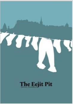 The Eejit Pit by Jenny Lindsay | Goodreads