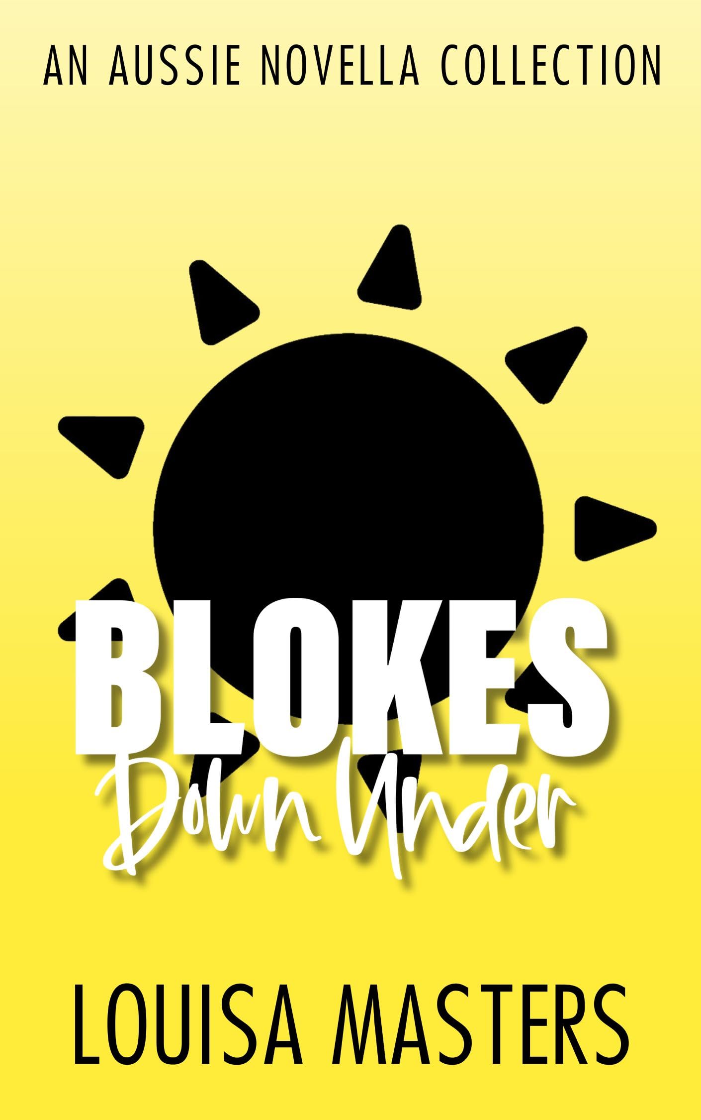 Blokes Down Under: An Aussie MM Novella Collection by Louisa Masters ...