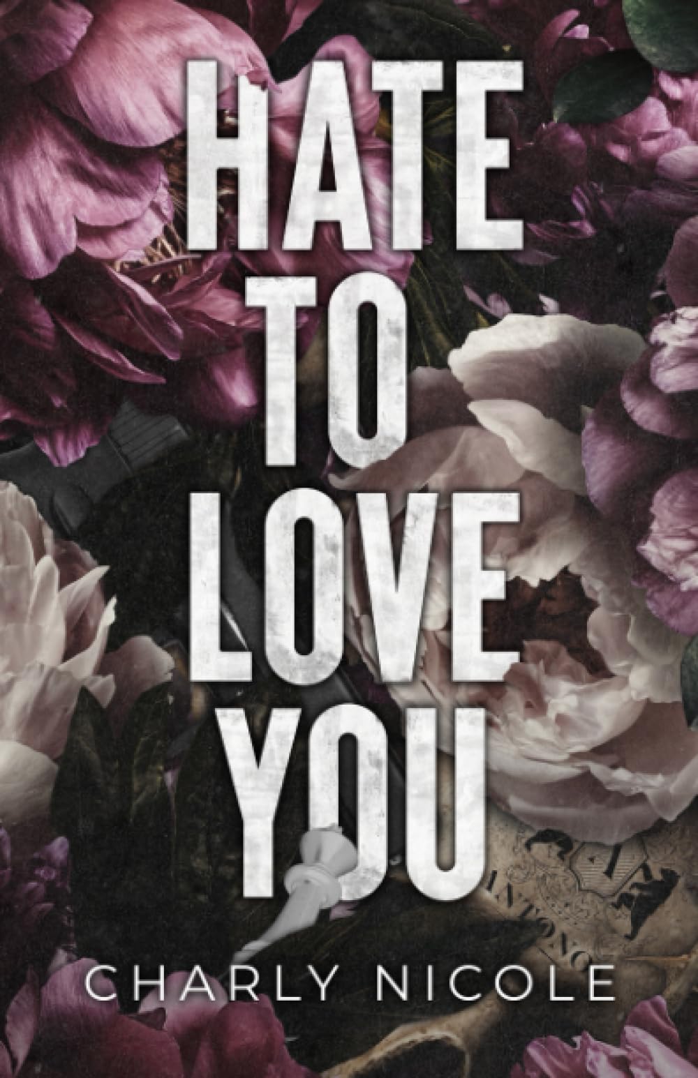 Hate to Love You (The Antonov Legacy) by Charly Nicole | Goodreads