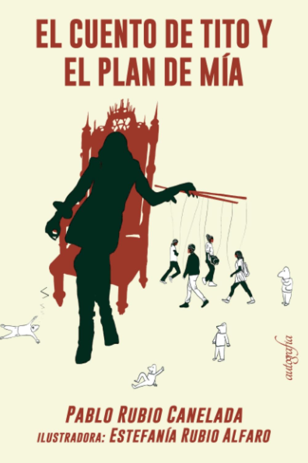 El cuento de Tito y el plan de Mía by Pablo Rubio Canelada | Goodreads