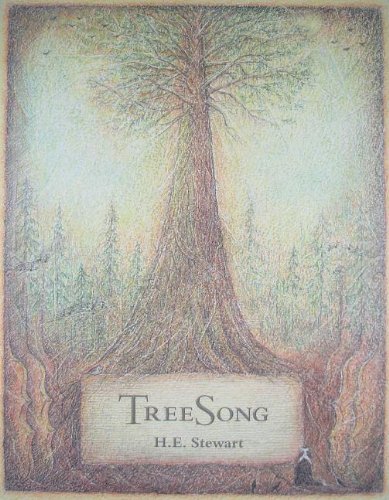 TreeSong by H.E. Stewart | Goodreads