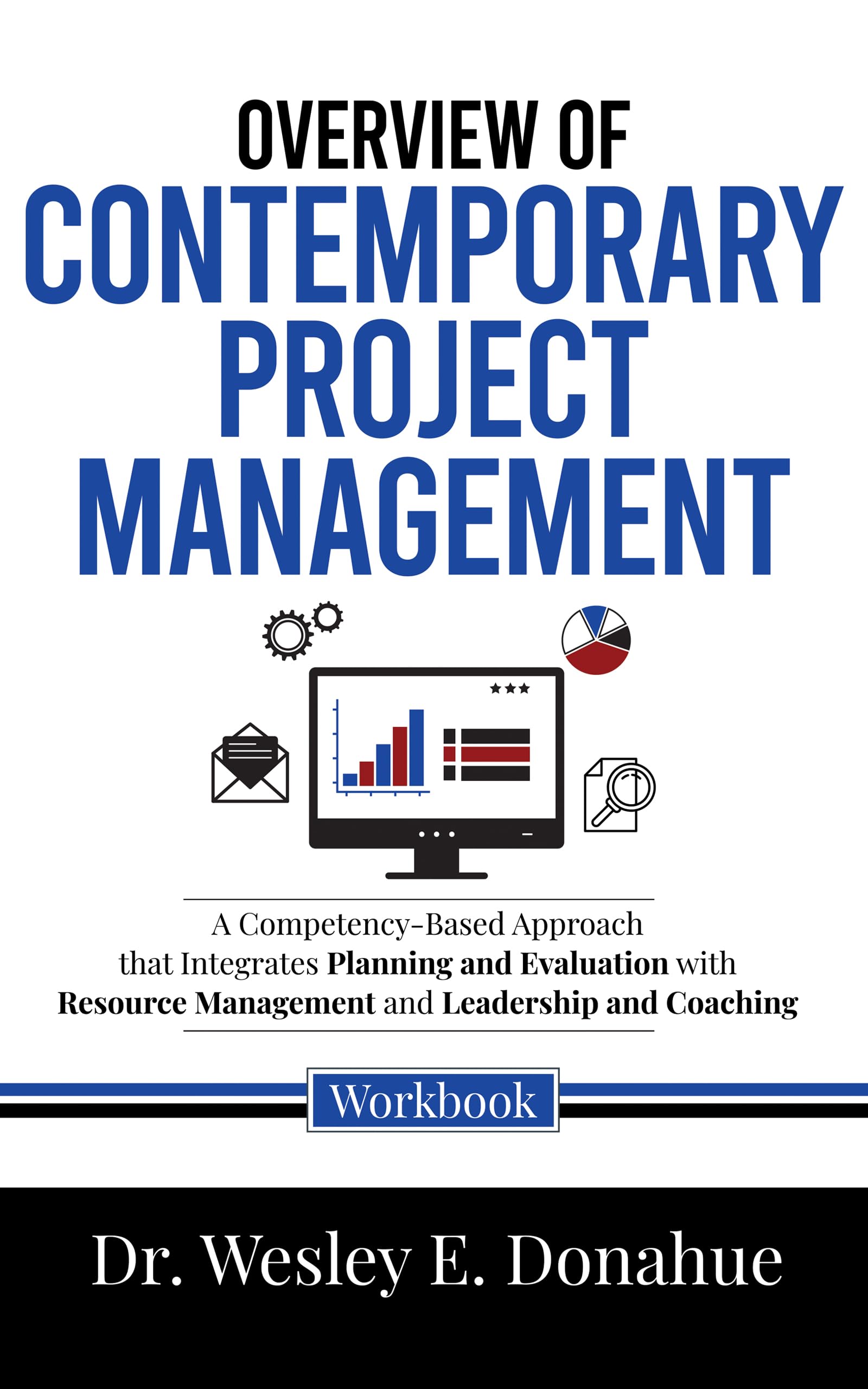 Overview of Contemporary Project Management : A Competency-Based ...