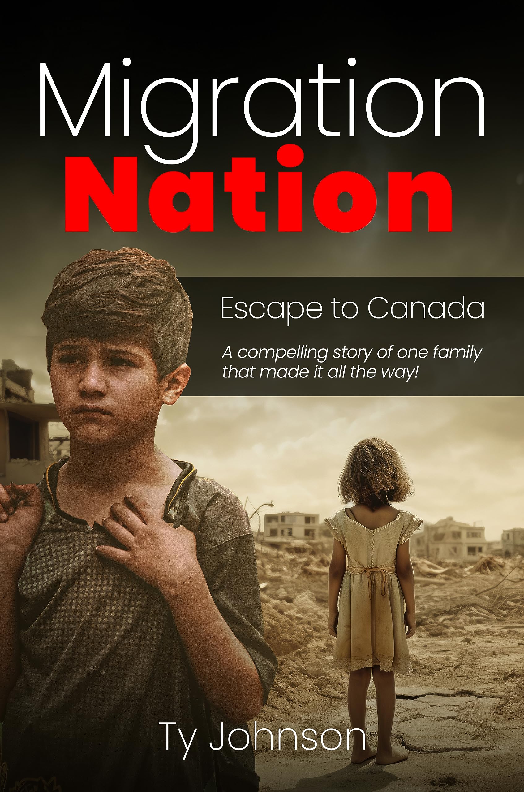 Migration Nation: Escape to Canada: A compelling story of one family ...