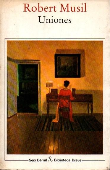 Uniones by Robert Musil | Goodreads
