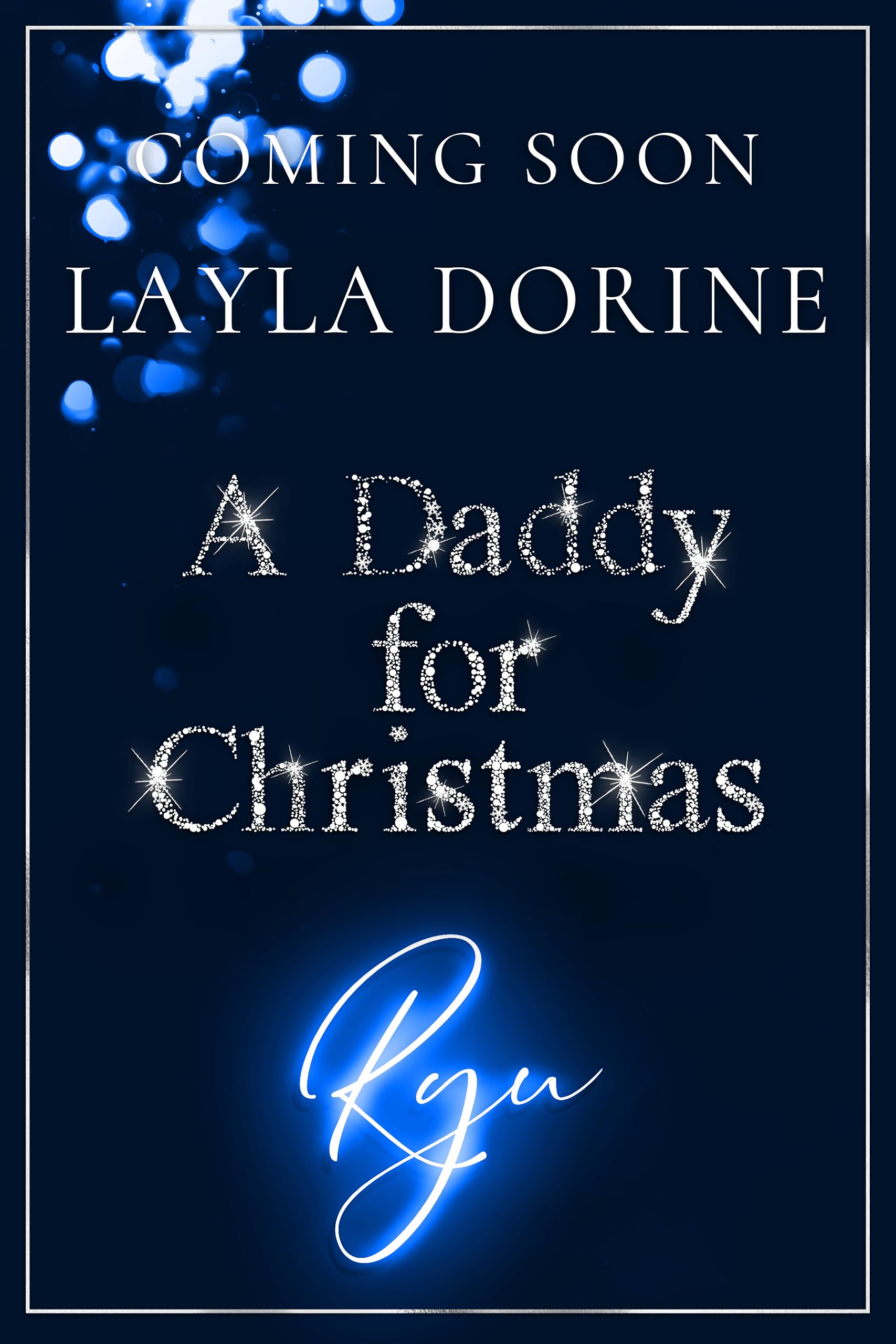 A Daddy for Christmas: Ryu by Layla Dorine | Goodreads