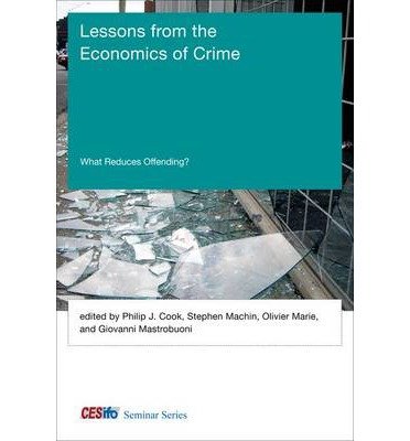 [(Lessons from the Economics of Crime: What Reduces Offending ...