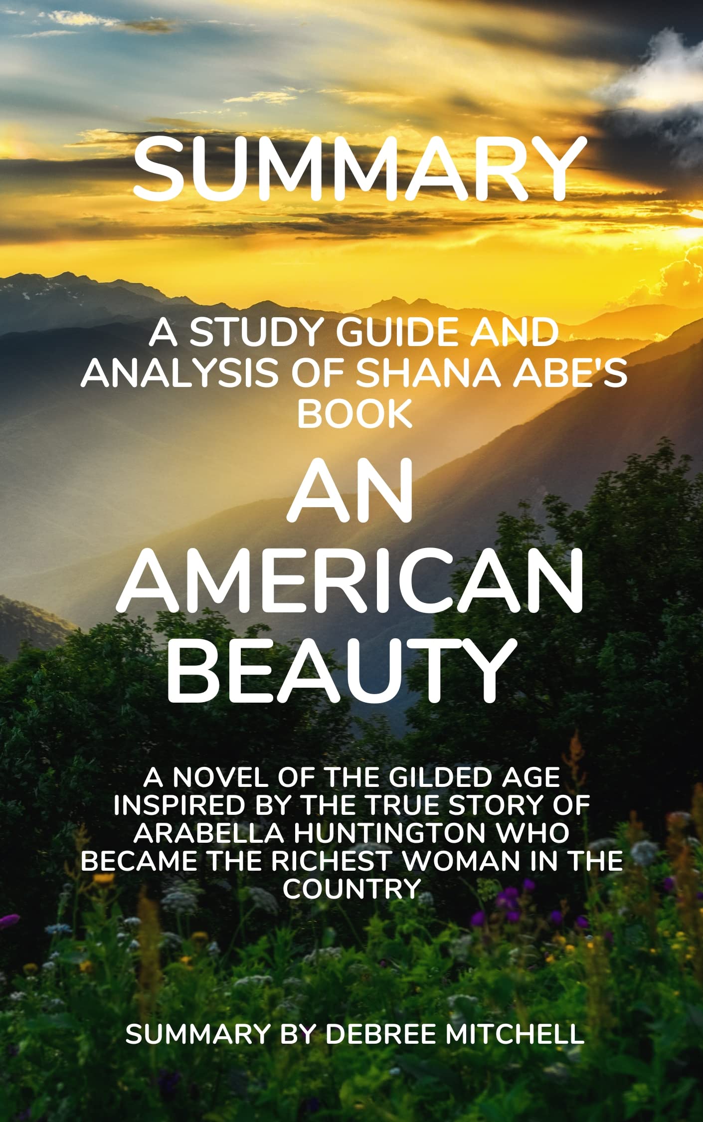 A STUDY GUIDE AND ANALYSIS OF SHANA ABE'S BOOK AN AMERICAN BEAUTY: A ...