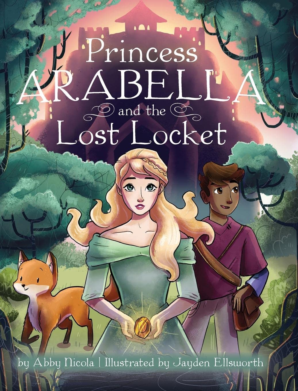 Princess Arabella and the Lost Locket by Abby Nicola | Goodreads