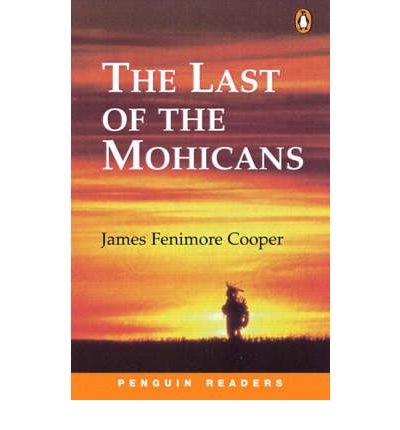 The Last of the Mohicans by Abridged by Robin Waterfield James Fenimore ...