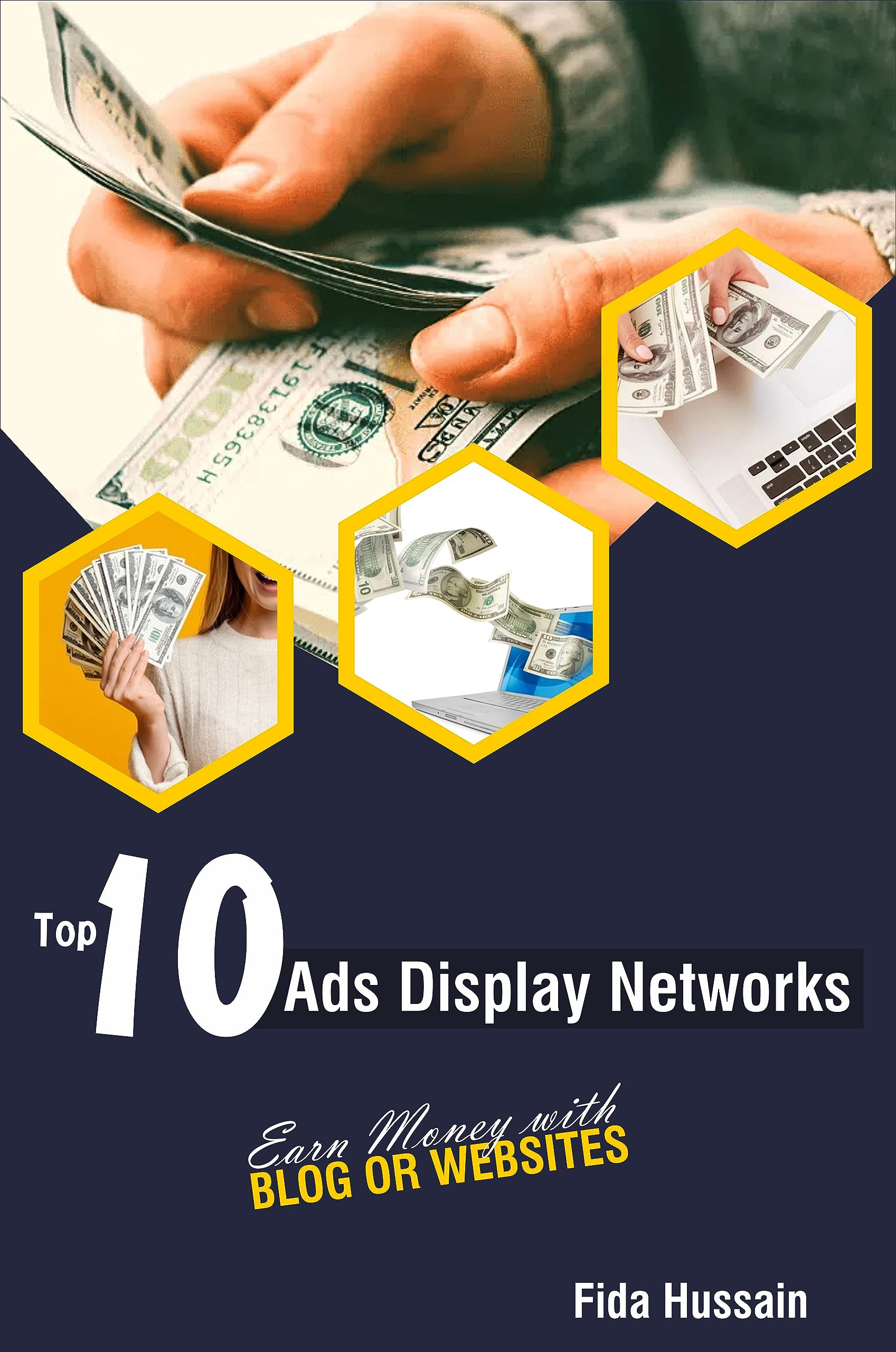 Top 10 Ads Display Networks: Earn Money with Blog or Website by Fida ...