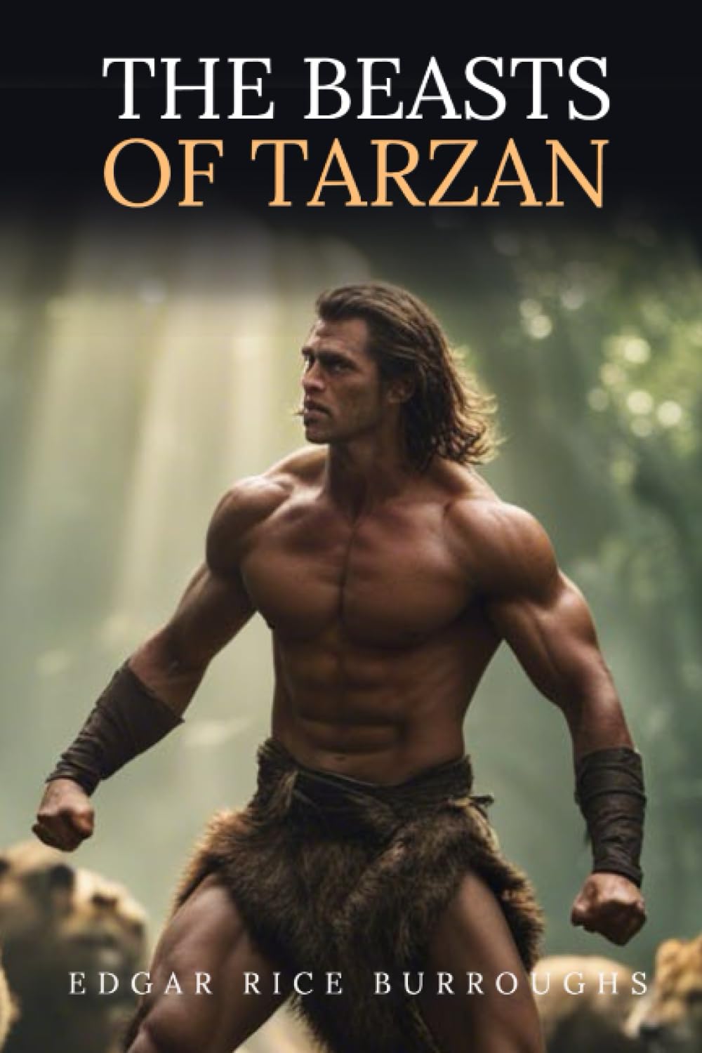 THE BEASTS OF TARZAN (Illustrated) by Edgar Rice Burroughs | Goodreads