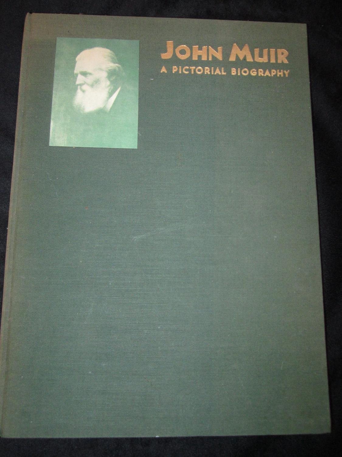 John Muir: A Pictorial Biography by WA Pupils of John Muir School ...