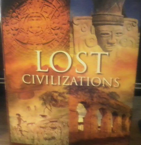 Lost Civilizations: Mysterious Cultures and Peoples by Markus Hattstein ...