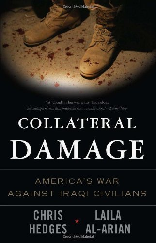 Collateral Damage: America's War Against Iraqi Civilians by Chris ...