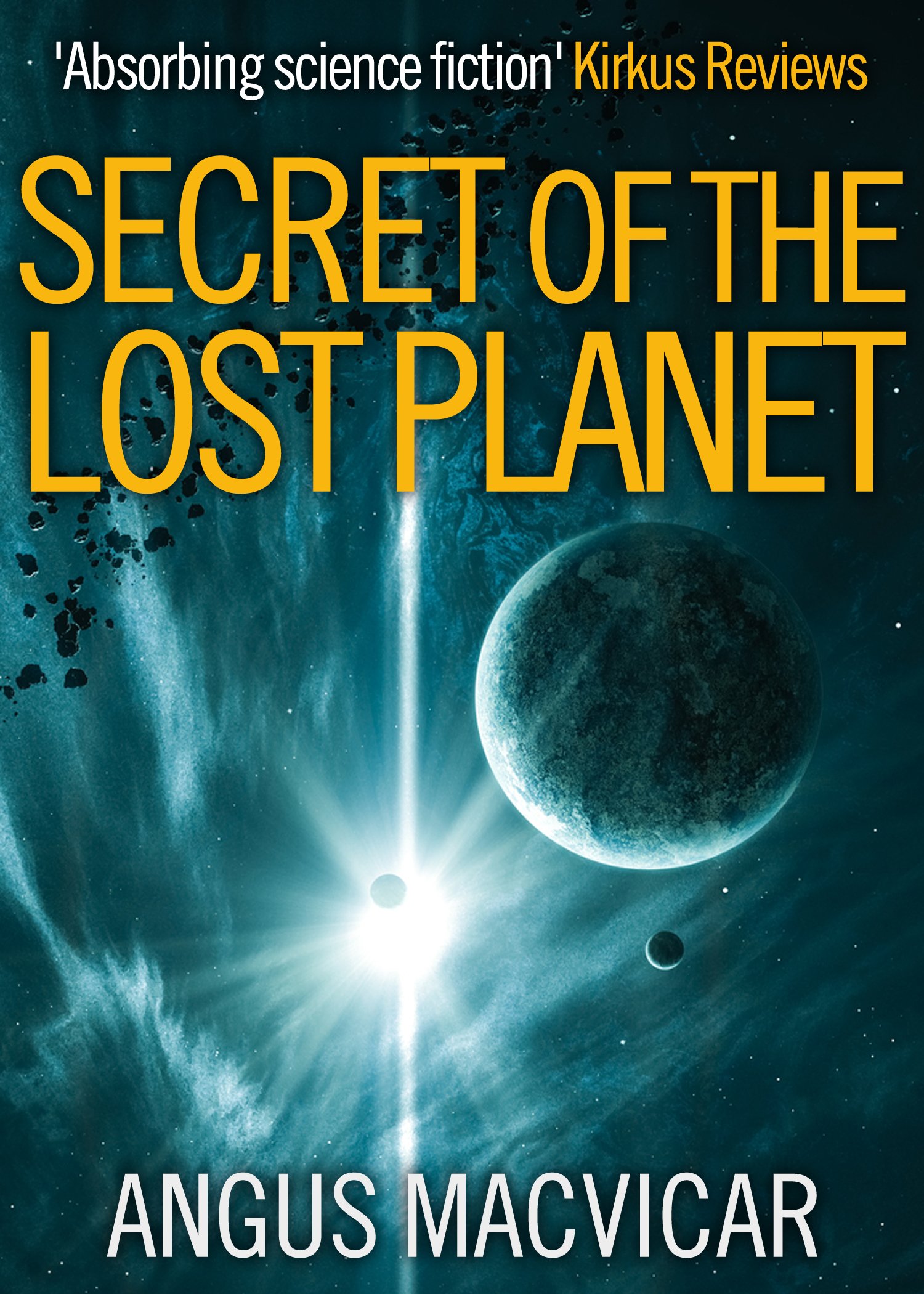 SECRET OF THE LOST PLANET a gripping science fiction adventure tale by ...