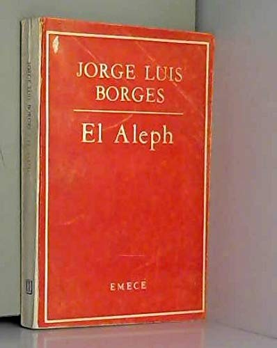 El Aleph by Jorge Luis Borges | Goodreads
