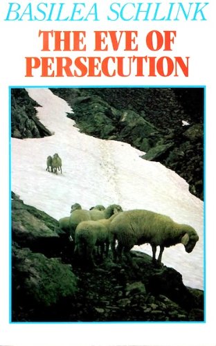The Eve of Persecution by Basilea Schlink | Goodreads