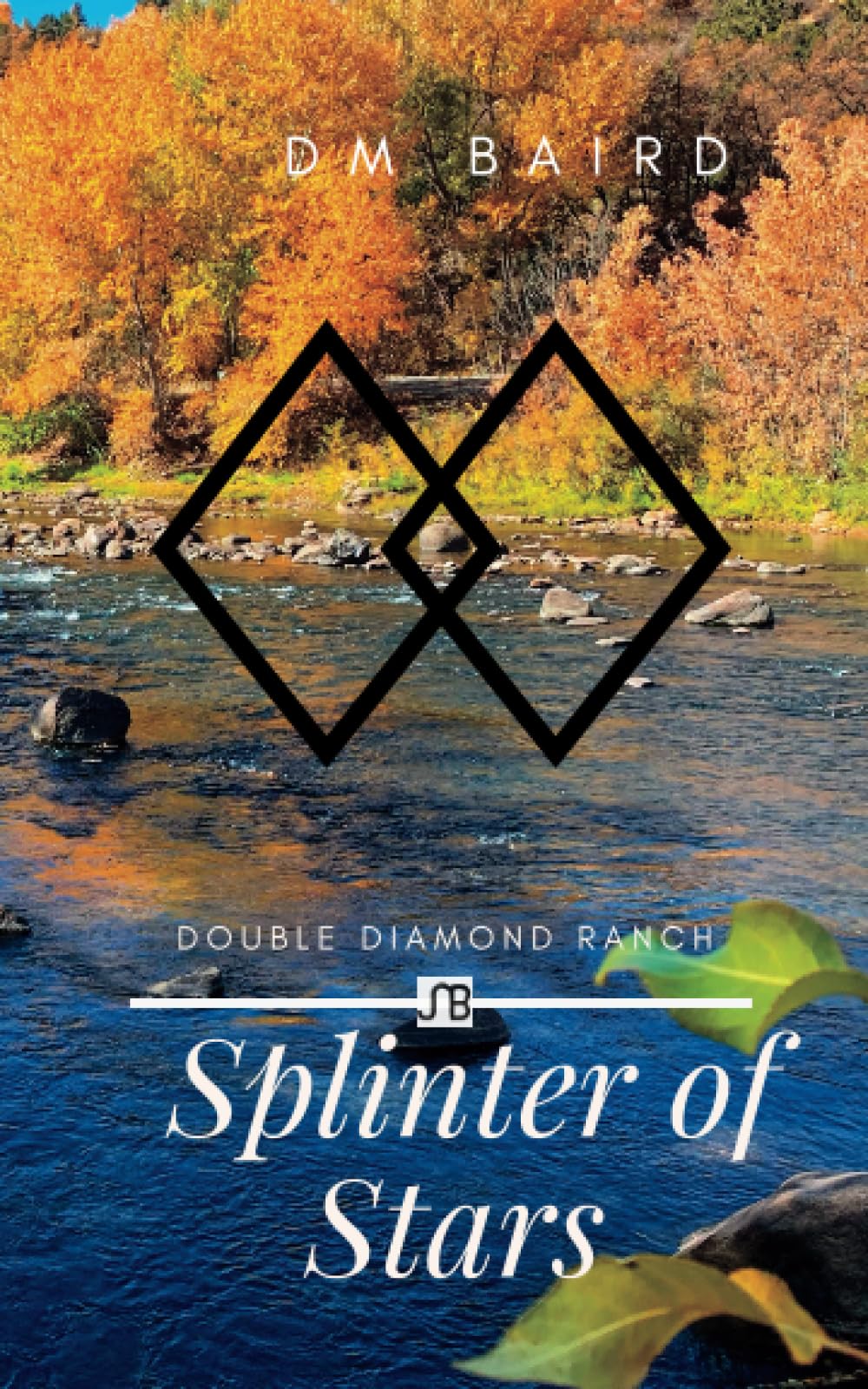 Splinter of Stars (Double Diamond) by D.M. Baird | Goodreads