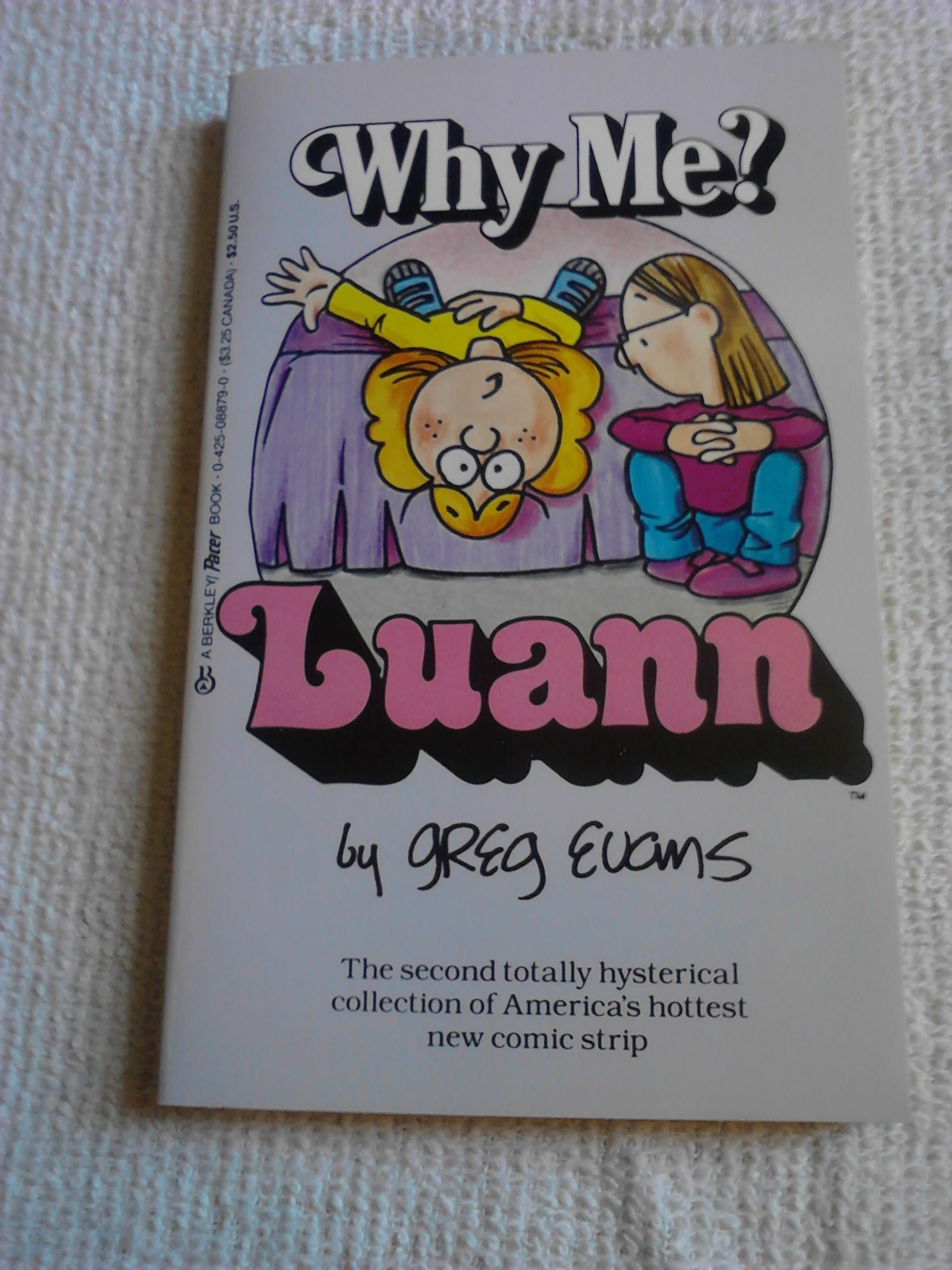 Why Me? (Luann, No 2) by Greg Evans | Goodreads