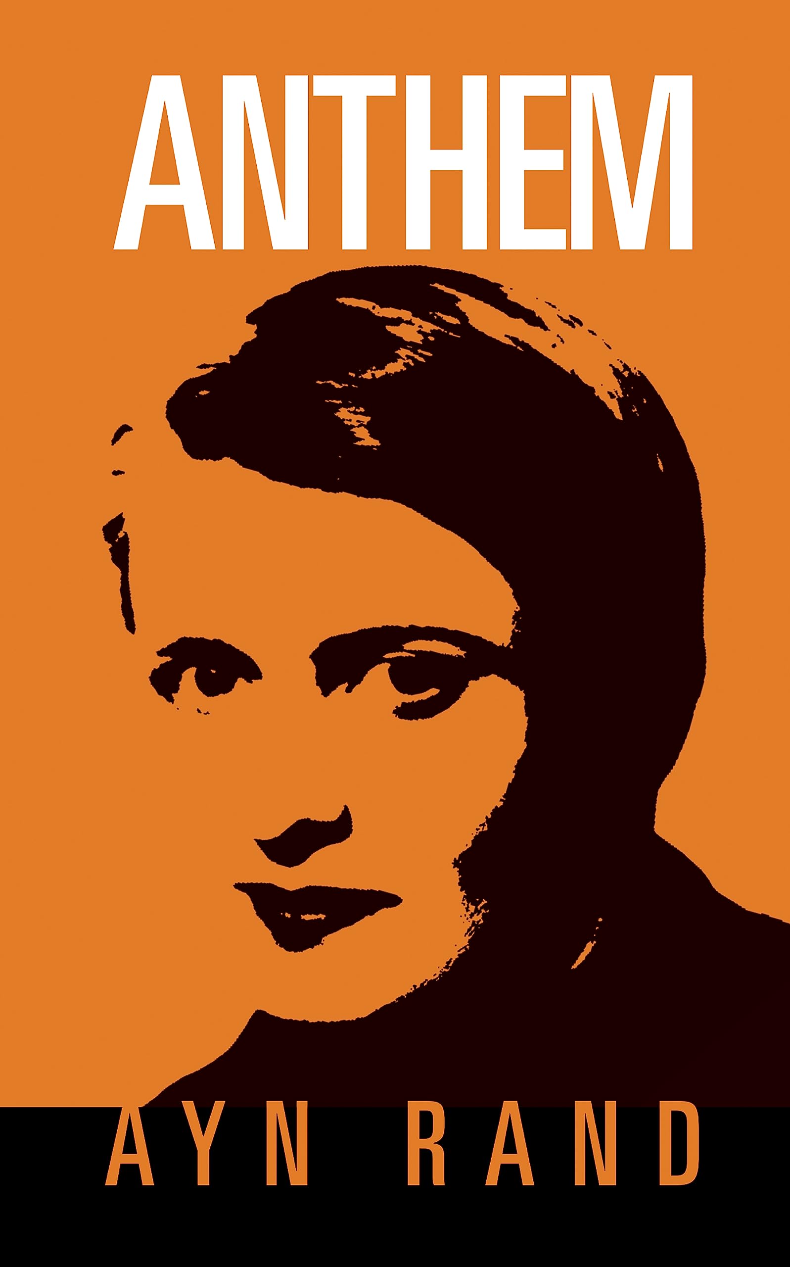 Anthem by Ayn Rand | Goodreads