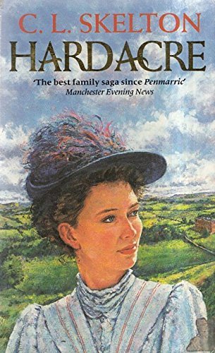 HARDACRE by C. L. SKELTON (1995-11-08) by C.L. Skelton | Goodreads