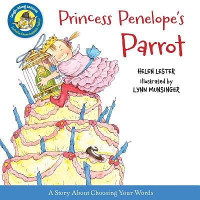 Princess Penelope's Parrot by Helen Lester | Goodreads