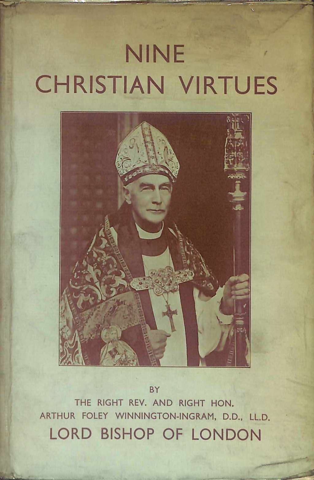 Nine Christian virtues by Arthur Foley Winnington-Ingram | Goodreads