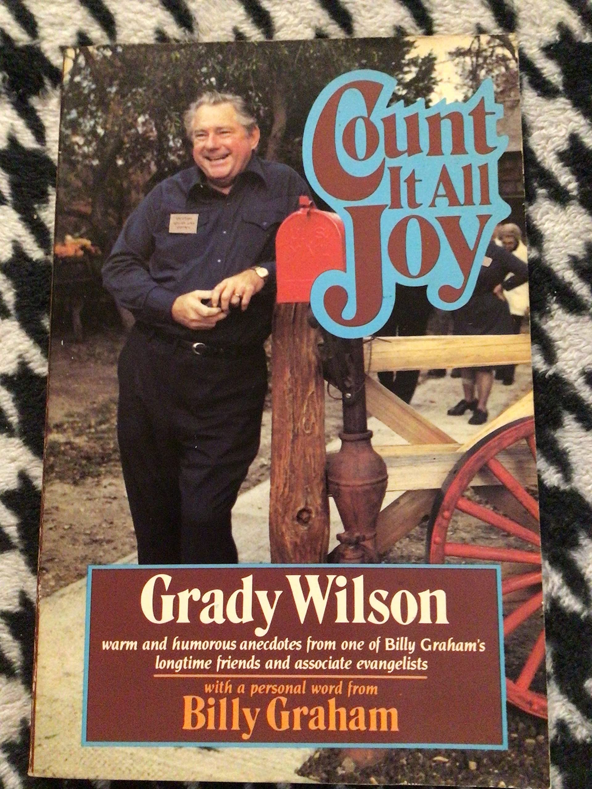 Count It All Joy by Grady Wilson | Goodreads