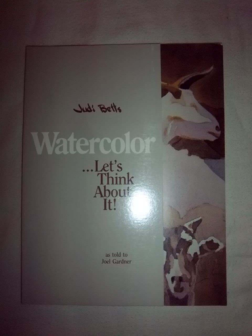 Watercolor Let's Think About It by Judi Betts | Goodreads