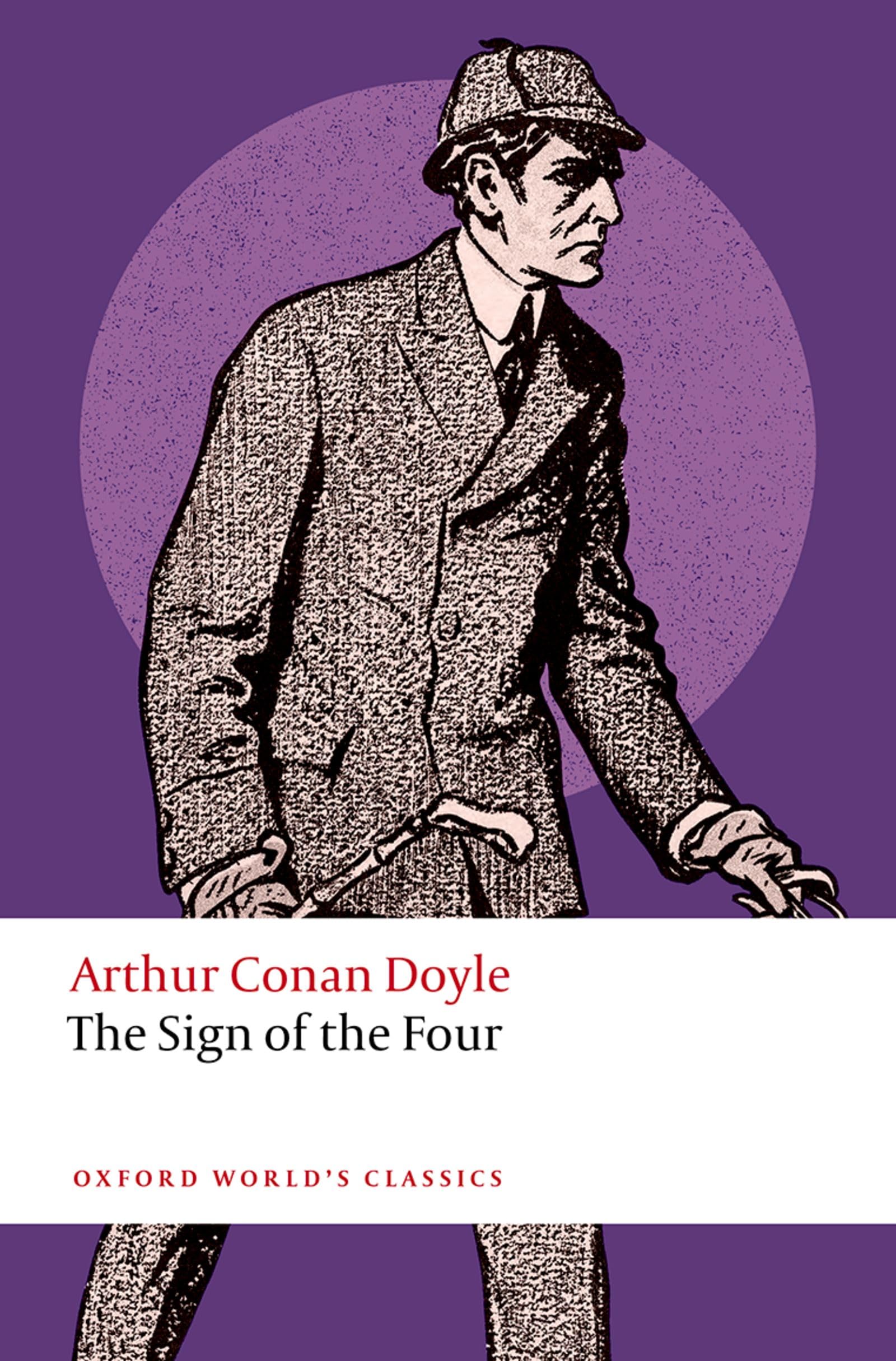 The Sign of the Four (Oxford World's Classics) by Arthur Conan Doyle ...