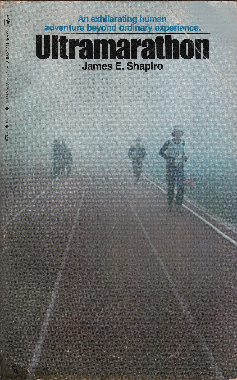 Ultramarathon by James E. Shapiro | Goodreads